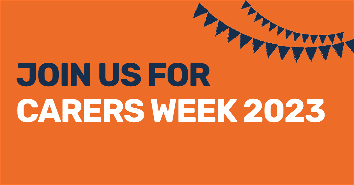 Carers Week 2023 - Carers Trust Solihull